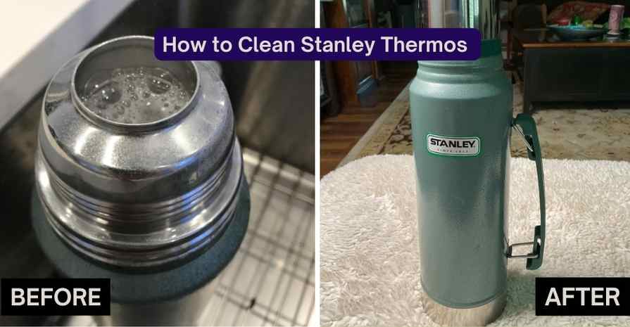 How To Clean A Stanley Thermos Properly In 2024